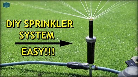 Diy Above Ground Sprinkler System Sprinkler System Installation