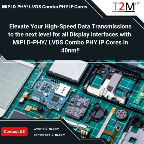 Display Interfaces With Mipi D Phy Lvds Combo Phy Ip Cores By T2m Ip