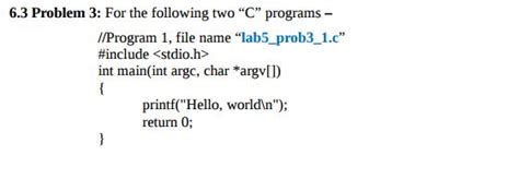 Solved 63 Problem 3 For The Following Two C Programs