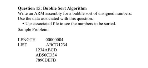 get answer question 15 bubble sort algorithm write an arm assembly