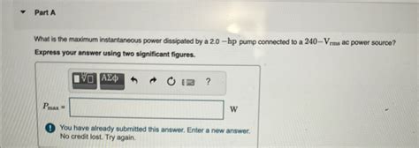 Solved Part Awhat Is The Maximum Instantaneous Power