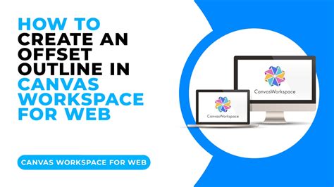 How To Create An Offset Outline In Canvas Workspace For Web Scan N Cut Tutorials
