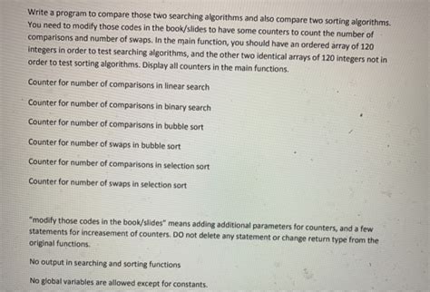 Solved Write A Program To Compare Those Two Searching Chegg