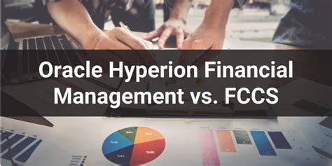 Oracle Hfm Vs Fccs Benefits And Features