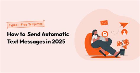 How To Send Automatic Text Messages In 2025 Free Templates