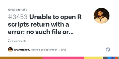 Unable To Open R Scripts Return With A Error No Such File Or Directory Issue Rstudio