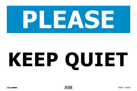 Please Keep Quiet Safety Genius