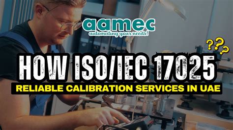 How Iso Iec 17025 Certification Ensures Reliable Calibration Services