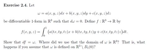 solved exercise 2 4 let ω a x y z dx b x y z dy c x y z dz