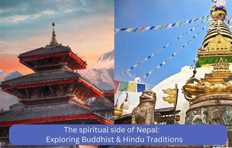 The Spiritual Side Of Nepal Exploring Buddhist And Hindu Traditions