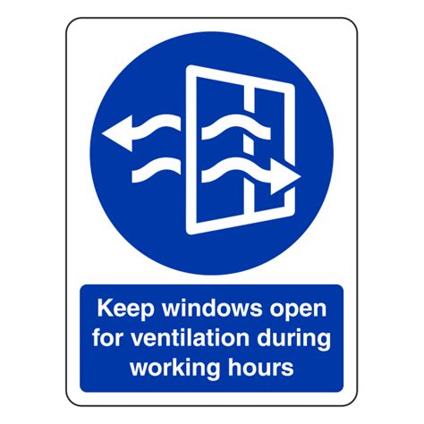 Keep Windows Open Sign Medisave Uk
