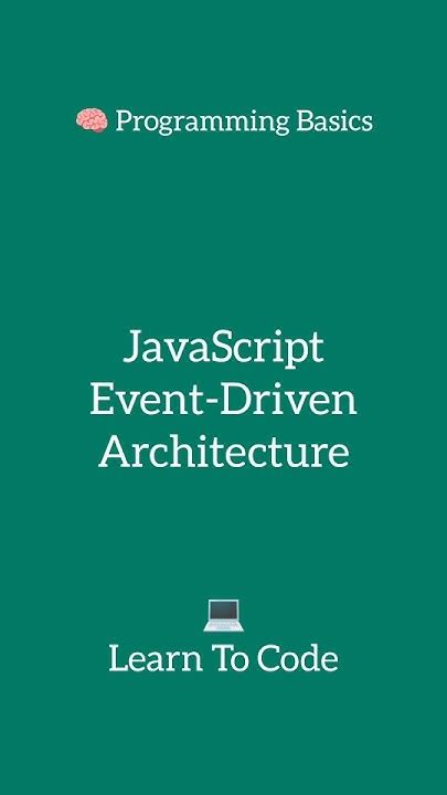 Event Driven Architecture Javascript Eventdriven Architecture Youtube