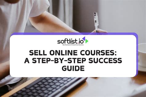 How to Sell Online Courses: A Step-by-Step Success Guide