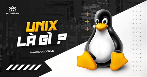 Unix Là Gì Khái Quát Về Cấu Trúc Của Hệ Điều Hành Unix