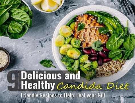 9 Delicious Healthy Candida Diet Friendly Recipes To Help Heal Your Gut
