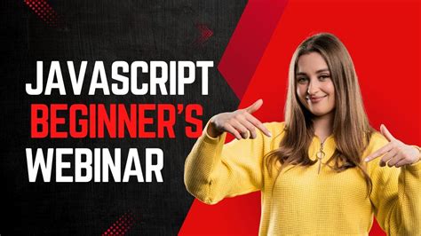 Javascript Beginner Friendly Webinar Youtube