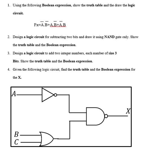 SOLVED Using The Following Boolean Expression Show The Truth Table And The Draw The Logic