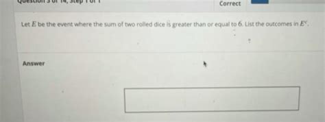 solved correct let e be the event where the sum of two