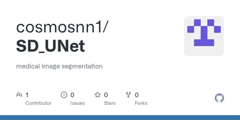 Github Cosmosnn1 Sd Unet Medical Image Segmentation