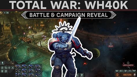 Total War Warhammer 40k Battle And Campaign Map Reveal Gameplay
