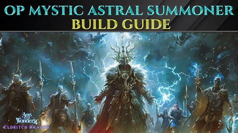 Op Mystic Astral Summoner Build Guide Age Of Wonders 4 Youtube