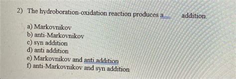 Solved 1 The Oxymercuration Demercuration Reaction Produces