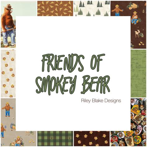 Friends Of Smokey Bear — Fabric Shack