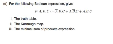 Solved D For The Following Boolean Expression Chegg Com