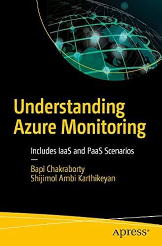 Understanding Azure Monitoring Includes Iaas And Paas Scenarios In