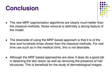 Ppt Segmentation Of Dermatological Images Using Mixture Models And Markov Random Fields