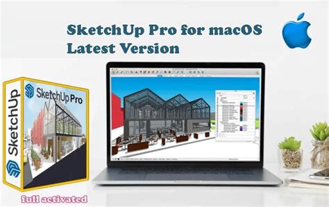sketchup pro for macos v24 latest version fast and easy courses and