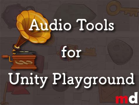 Audio Tools For Unity Playground 음악 Unity Asset Store Audio Tools For Unity Playground 음악 Unity Asset Store