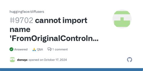 Cannot Import Name Fromoriginalcontrolnetmixin From Diffusers Loaders · Huggingface