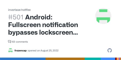 Android Fullscreen Notification Bypasses Lockscreen And Presents Entire App Incoming Calls