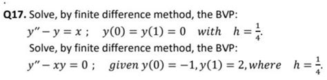 Solved Q17 Solve By Finite Difference Method The Bvp Y