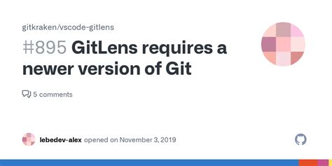 Gitlens Requires A Newer Version Of Git · Issue 895 · Gitkrakenvscode