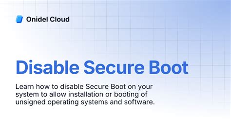 disable secure boot onidel cloud