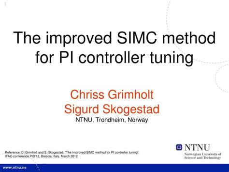 Ppt The Improved Simc Method For Pi Controller Tuning Powerpoint