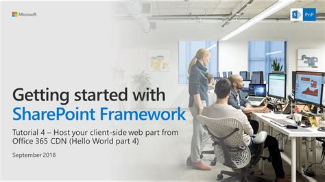SharePoint Framework Tutorial 4 HelloWorld Deploy To Office 365 CDN YouTube SharePoint