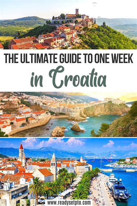 The Ultimate 7 Day Croatia Itinerary Ready Set Pto Croatia