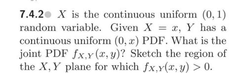 Solved X Is The Continuous Uniform Random Chegg Com