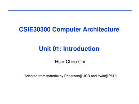 Ppt Csie Computer Architecture Unit Introduction Powerpoint Presentation Id