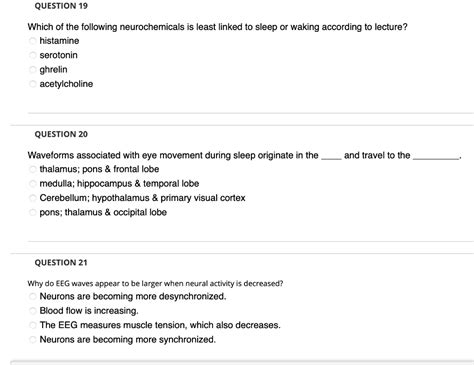 Solved Question 19 Which Of The Following Neurochemicals Is Least