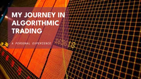 My Algorithmic Trading Story
