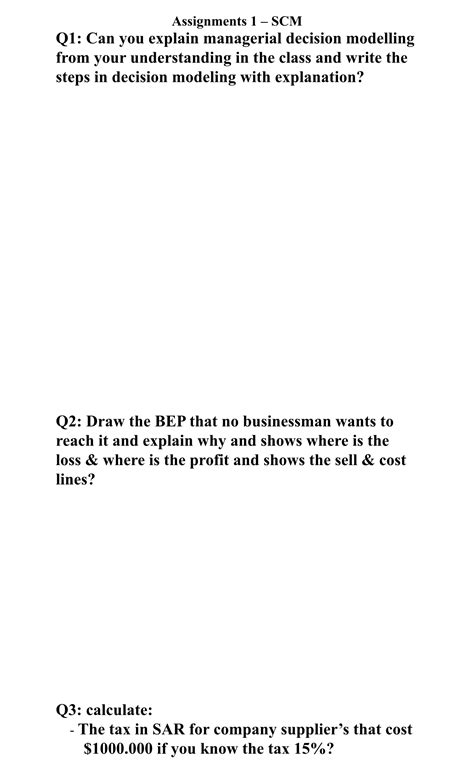 Solved Assignments 1 - ﻿SCMQ1: Can you explain managerial | Chegg.com