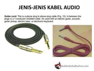 Kabel Dan Konektor Audio Ppt
