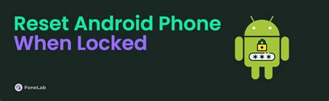 How to Reset Android Phone When Locked: 3 Reset Techniques