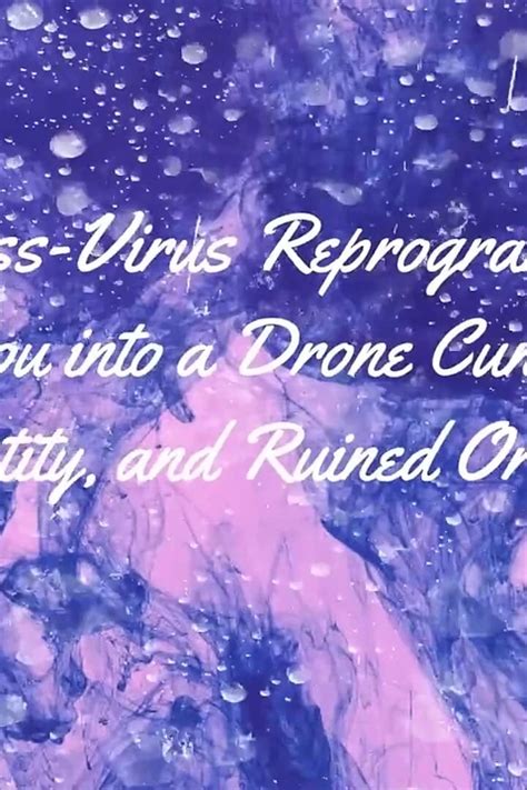 Mistress Virus Reprogramming You Into A Drone Cunts Chastity And Ruined