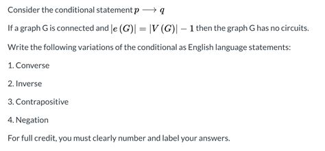 Solved Consider The Conditional Statement P 9 If A Graph G