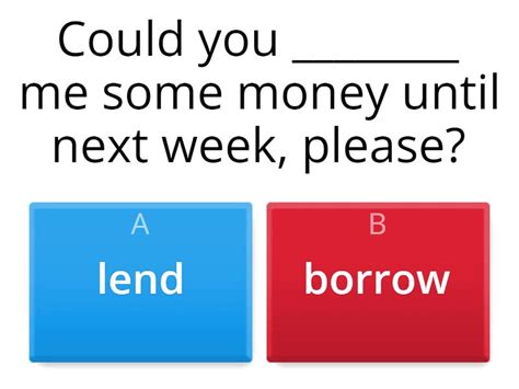 Borrow Lend Quiz